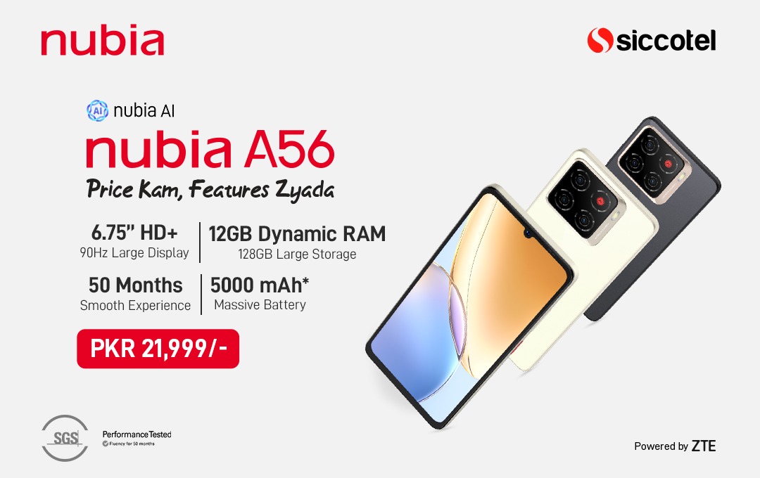 ZTE nubia Launches nubia A56 & ZTE Blade A35e in Pakistan – “Price Kam ...
