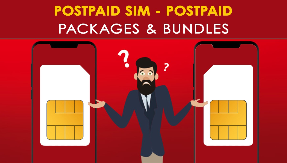 Postpaid Sim - Postpaid Packages & Bundles